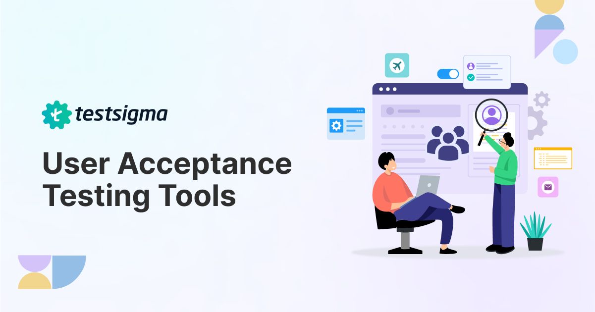 10 Best User Acceptance Testing (UAT) Testing Tools